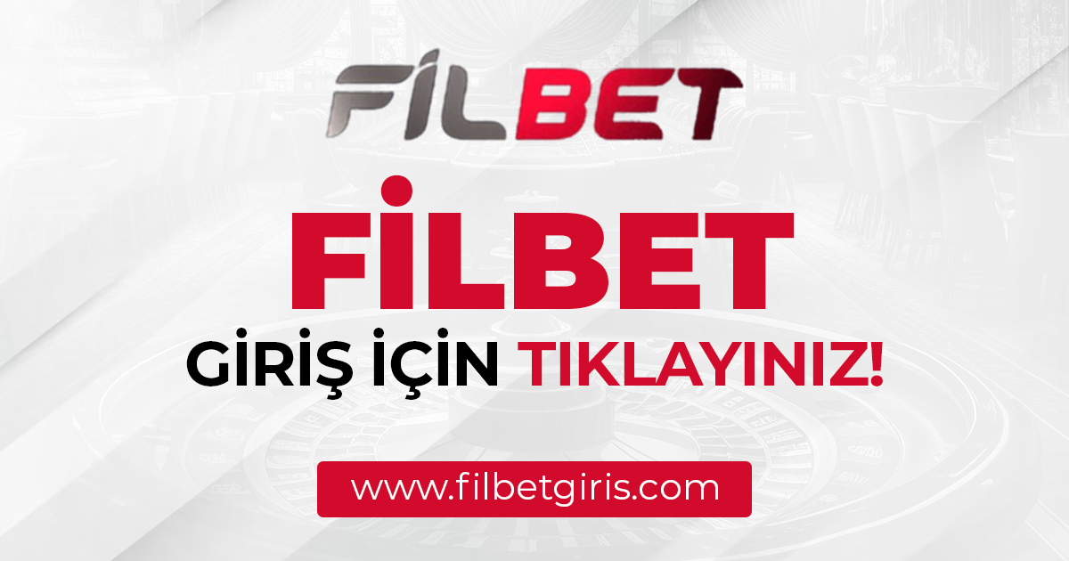 Filbet Giriş Sayfası - Filbet | Filbet Giriş - Filbet Güncel